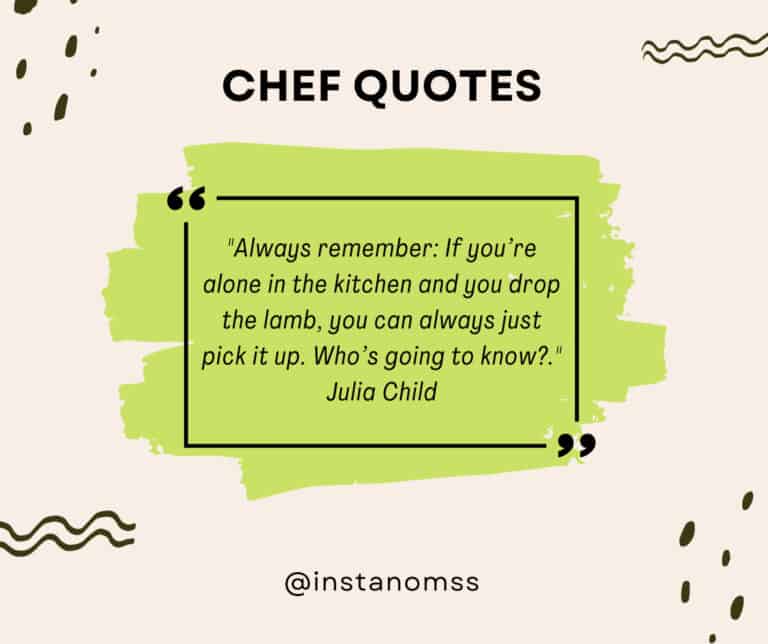 101 Inspirational Chef Quotes To Inspire Your Cooking (2023) - Nomss.com